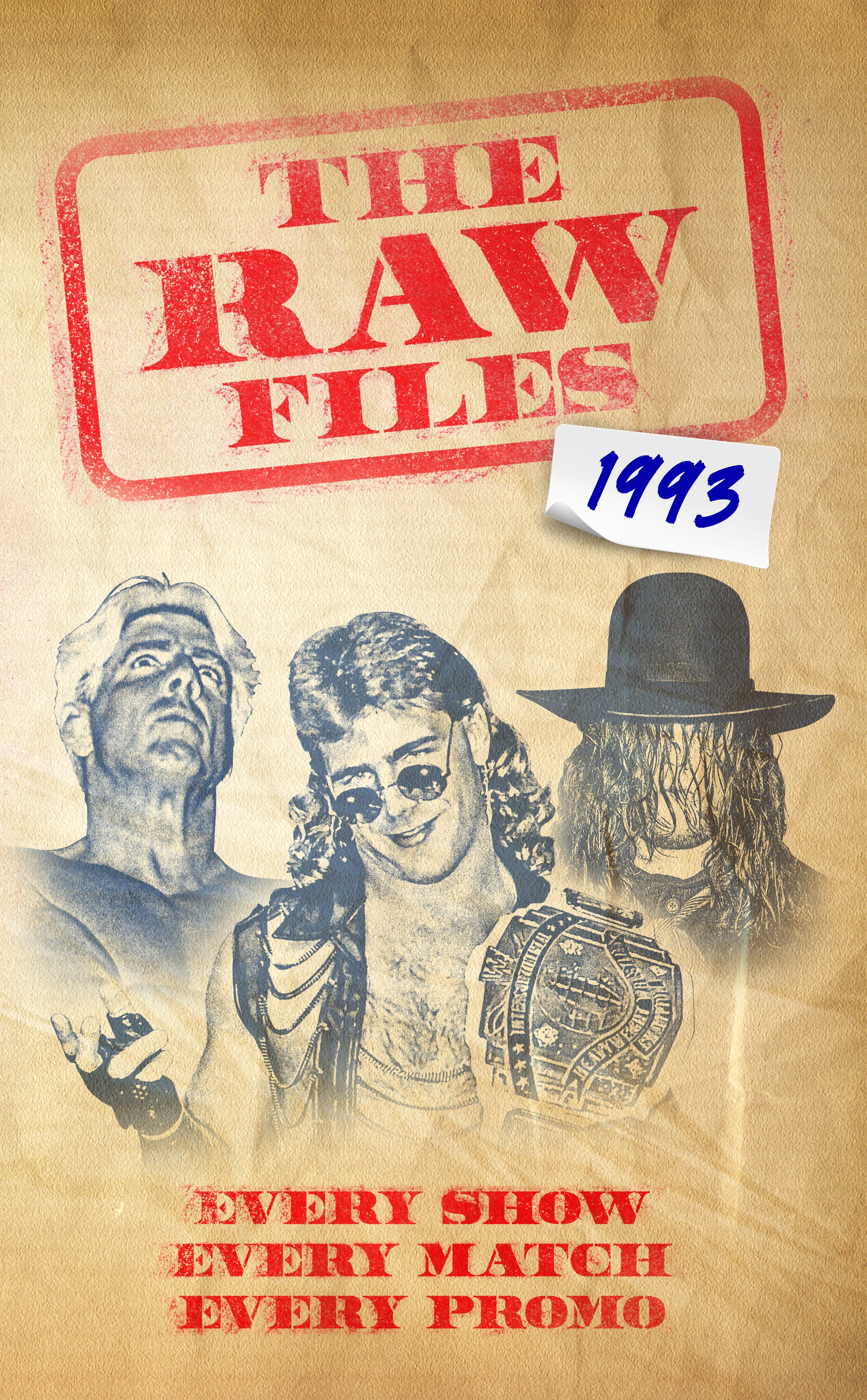 The Raw Files 1993 – Inside The Ropes Magazine